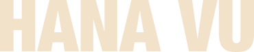 Tour – Hana Vu